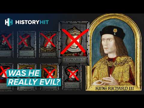 Richard III Brutal Medieval Tyrant or Misunderstood? | Full Series