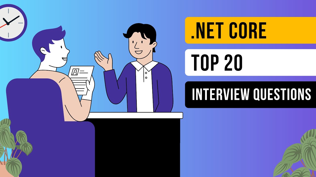 🌟 Top 20 Most Important .NET Core (.NET 8) Interview Questions - 2025 ❓🚀