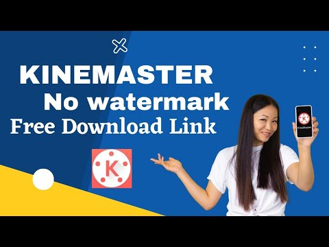 kinemaster no watermark free download