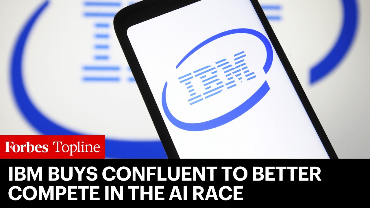 IBM Buys Data Firm Confluent For $11 Billion
