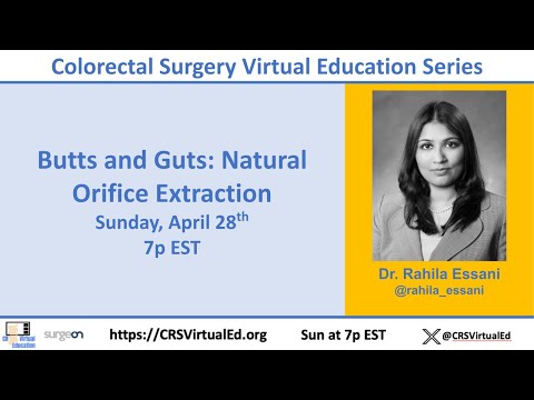 Butts and Guts: Natural Orifice Extraction