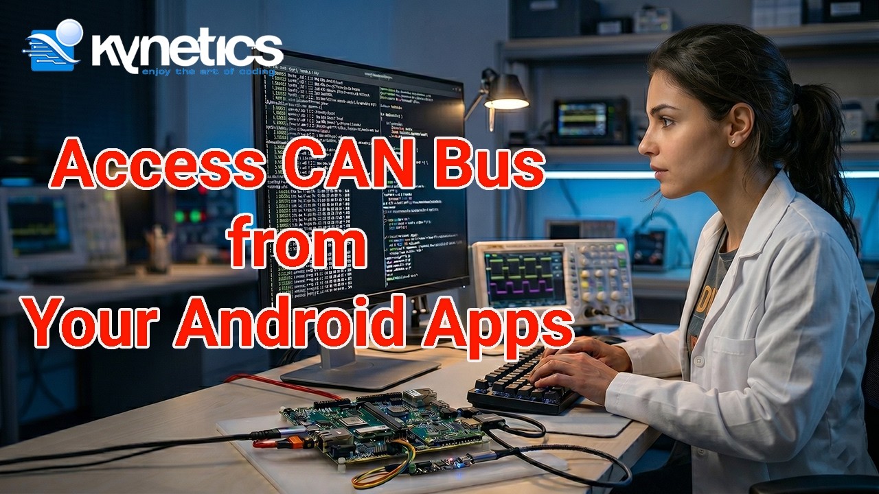 Access CAN Bus from Your Android Apps