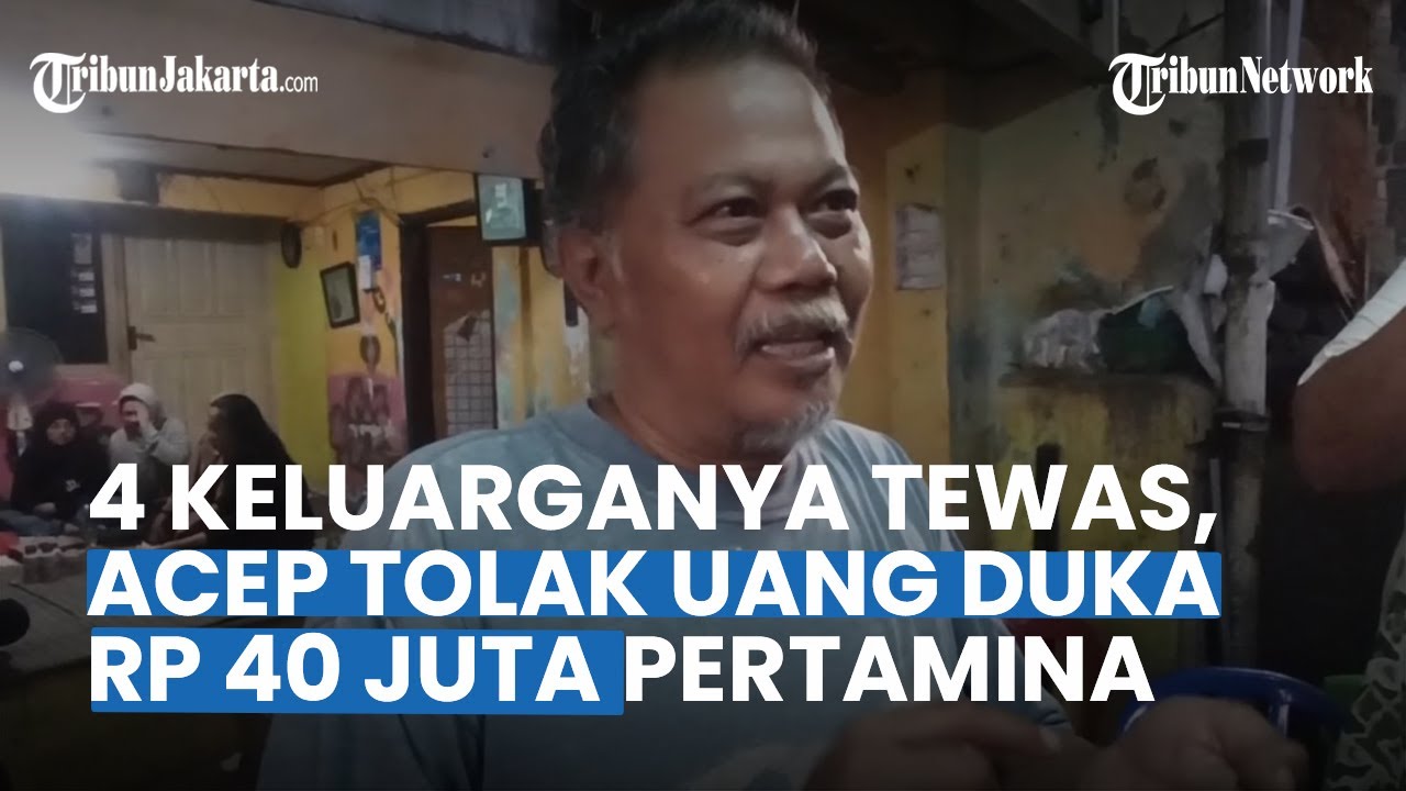 Anggap Surat Tak Resmi, Keluarga Acep Hidayat Tolak Uang Rp 40 Juta dari Pertamina - Tribun Video