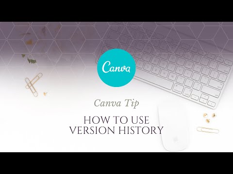 Canva Tip: How to Use Canva's Version History