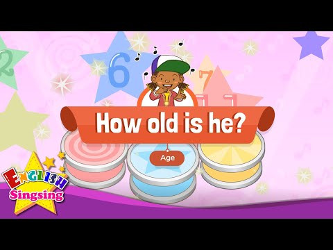 [Age] How old is he? - Education Rap for Kids - Sing along