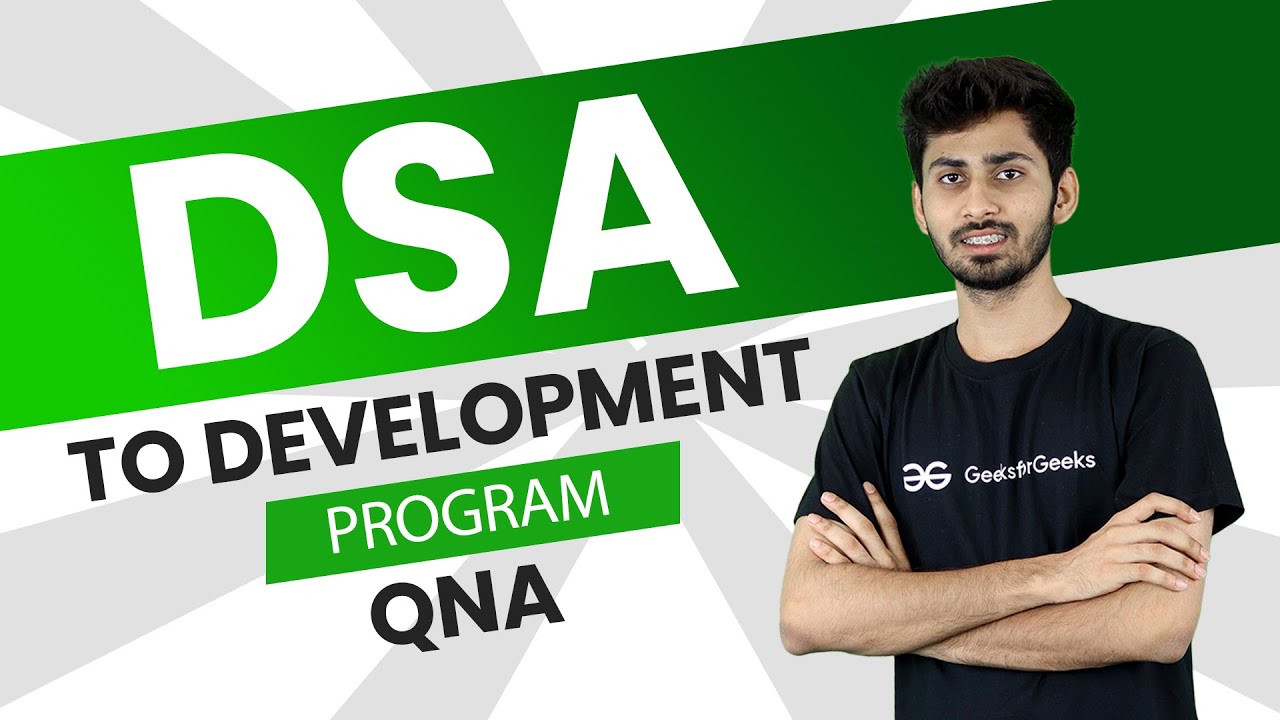 All Your Queries Answered | DSA to Development Program | GeeksforGeeks