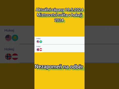 Aktuální zápasy 19.5.2024 Mistrovství světa v hokeji 2024 Praha a Ostrava #ms #shorts #short