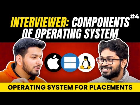 Lecture 4: Components of Operating System