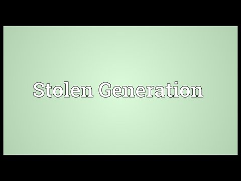 Stolen Generation Meaning