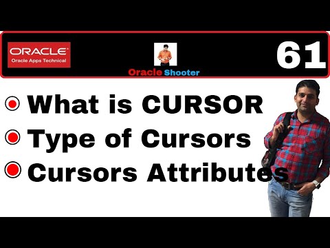 Apps Technical 61: What is CURSOR, Type of Cursors and Attributes of cursors