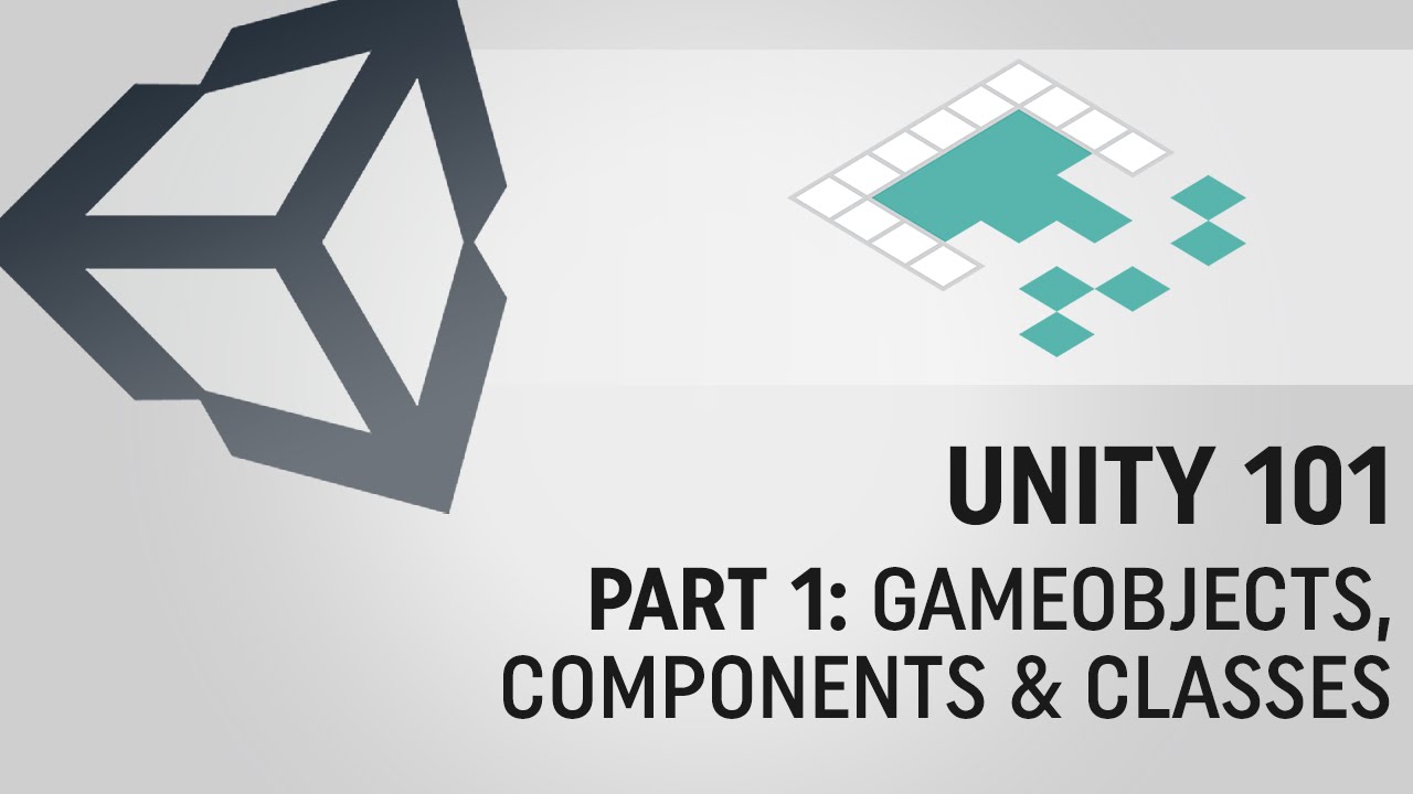 Unity 101, Part 1: GameObjects & Components