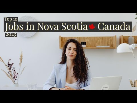 Jobs in Nova Scotia - Canada 2023 | In Demand occupations (NOC) with salaries | Nova Scotia PNP-AIP