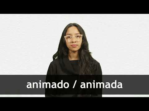 English Translation of “ANIMADO” | Collins Spanish-English Dictionary