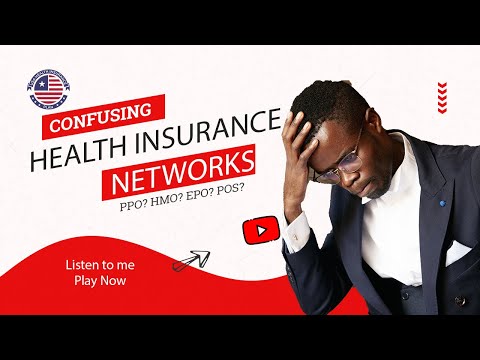 🤔 Confusing Health Insurance Networks? PPO, HMO, EPO, POS 🤯