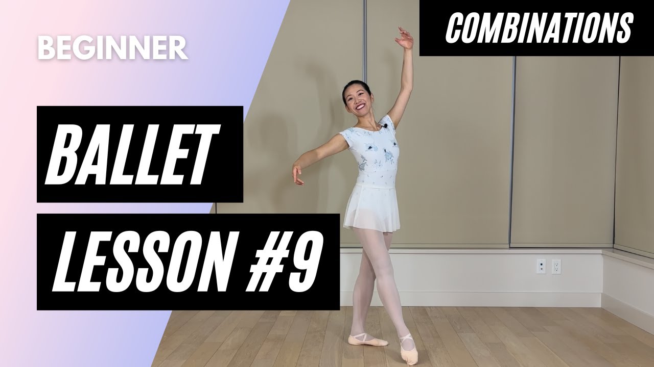 Beginner Ballet Class 9 || Combinations Only