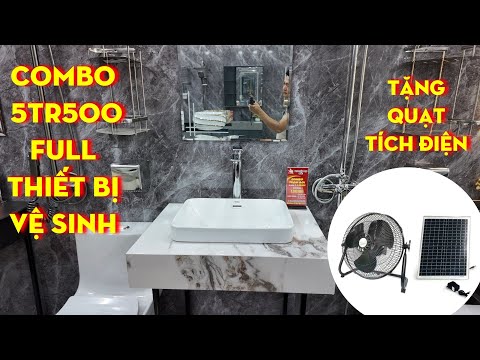 Tặng Ngay Quạt Tích Điện Khi Mua Combo Thiết Bị Vệ Sinh 5Tr500 | Hiệu Lào Cai