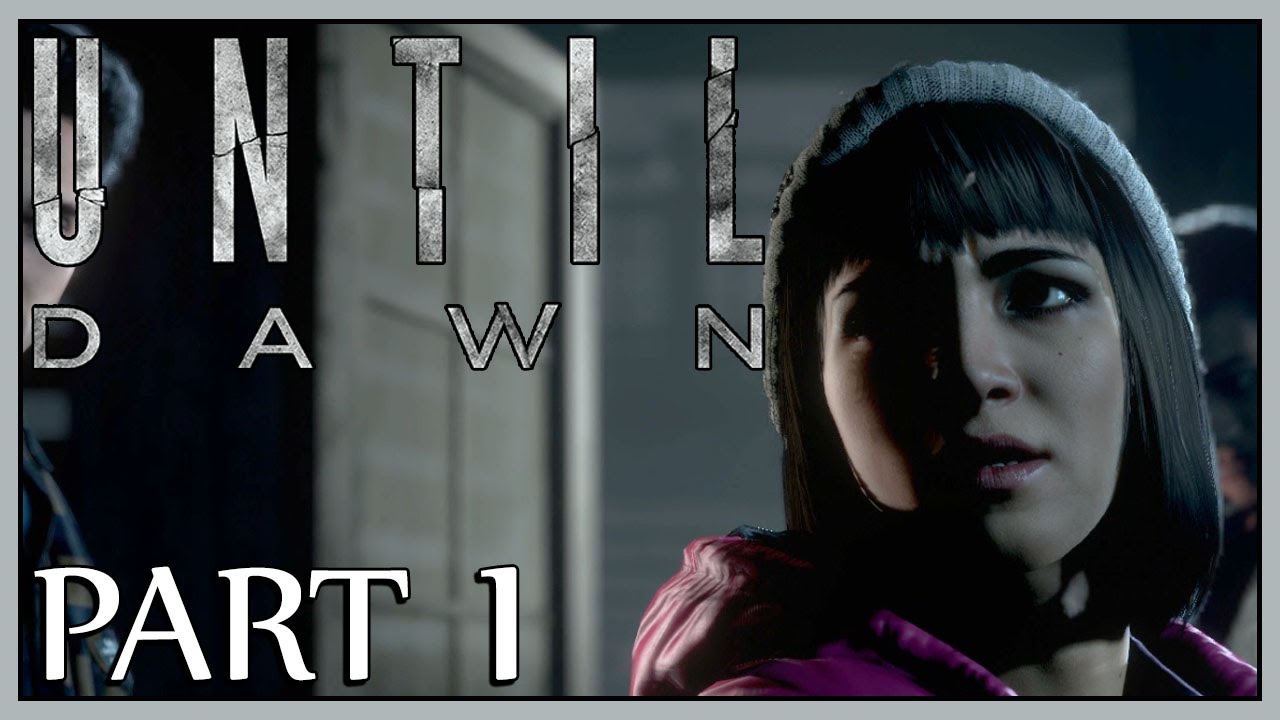 Until Dawn: Part 1 - Prologue (Walkthrough)