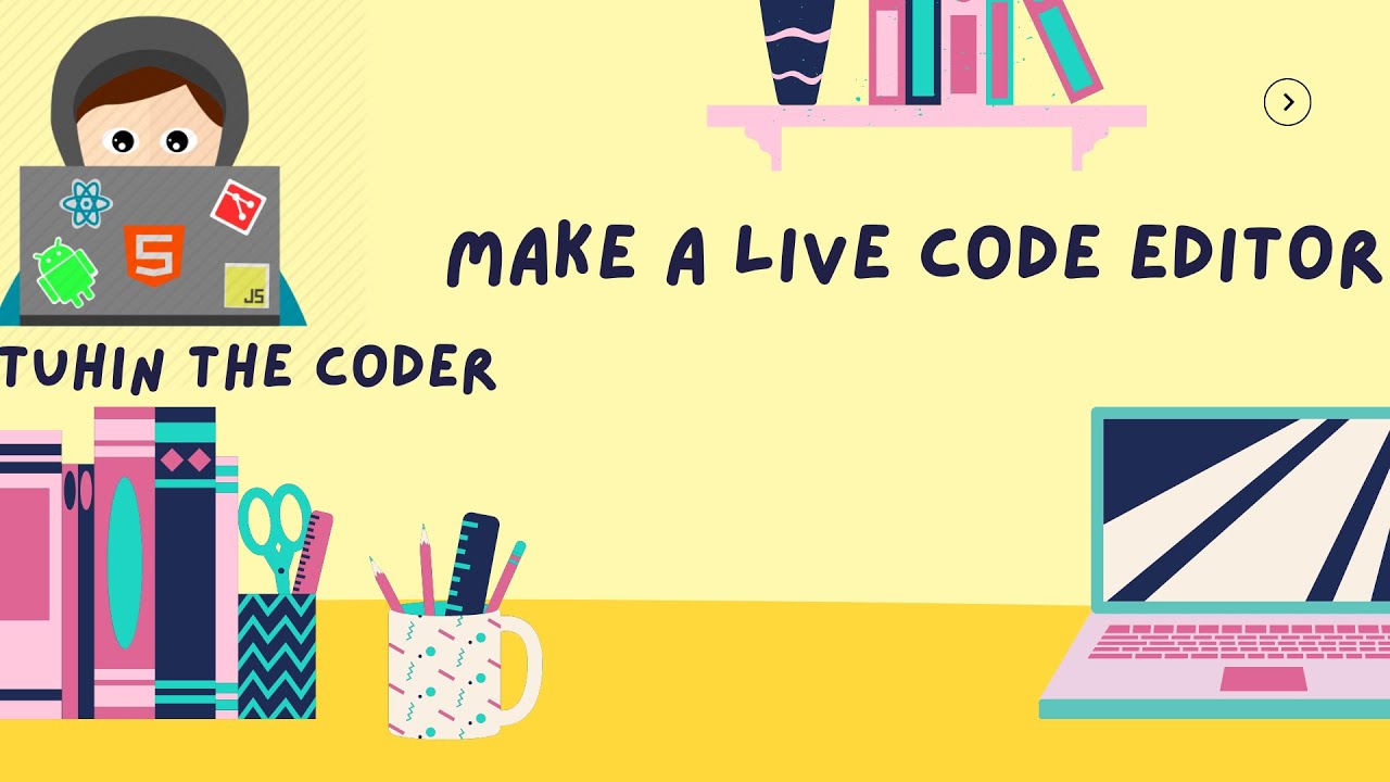 Make a Live Coder Editor Using Html, CSS & JavaScript-Tuhin The Coder