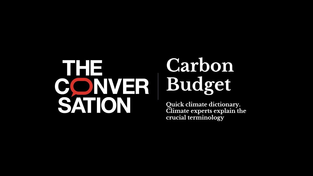 Climate Dictionary | Carbon Budget