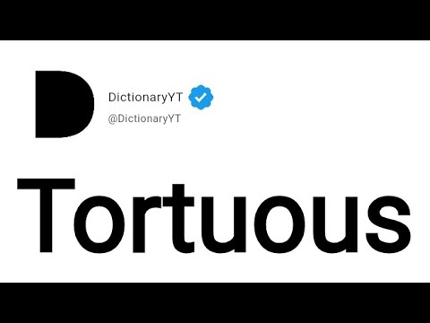 Tortuous Meaning in English