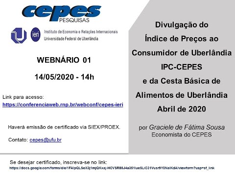 [14/05/2020] Divulgação do IPC-CEPES a e da Cesta Básica de Alimentos de Uberlândia - Abril de 2020