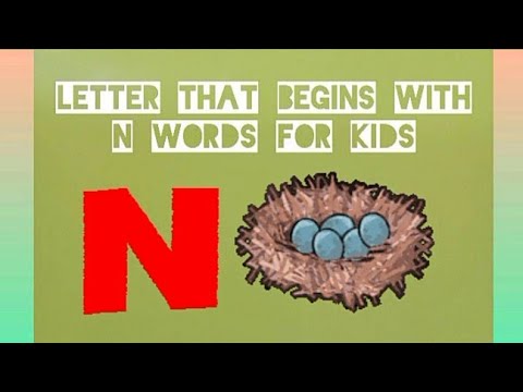 Letter that begins with N Words For Kids