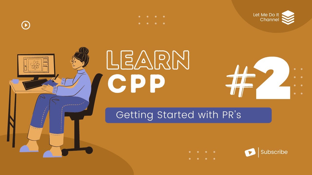 LearnCPP | Getting Started with Pull Requests | GitHub | How to Contribute #2