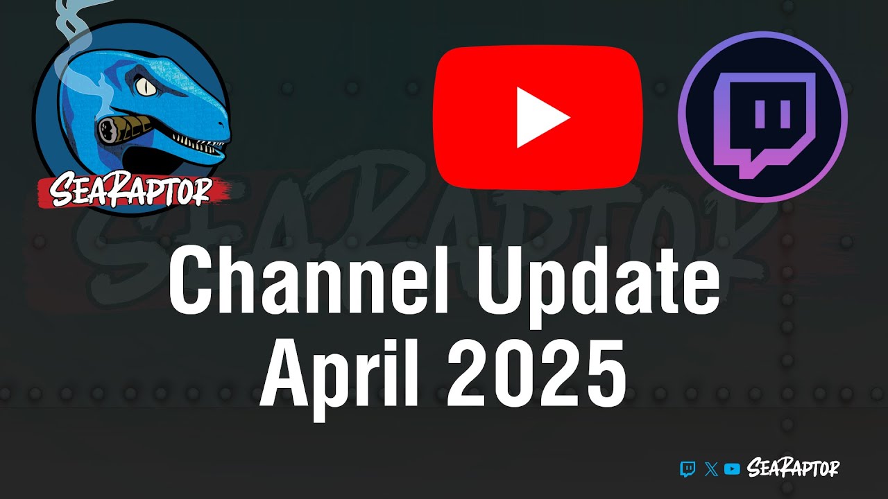Channel Update - April 2025