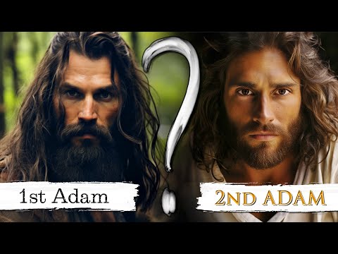 WHY is JESUS CALLED the SECOND ADAM? || The NAMES of JESUS Explained
