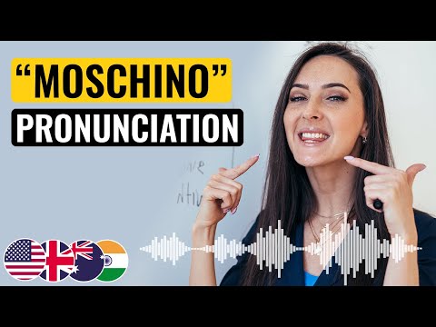 ⭐️ How To Pronounce Moschino 🇺🇸 🇬🇧 🇦🇺 🇮🇳 accents