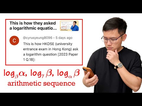 This is how HKDSE asked a logarithm question (Hong Kong university entrance exam)