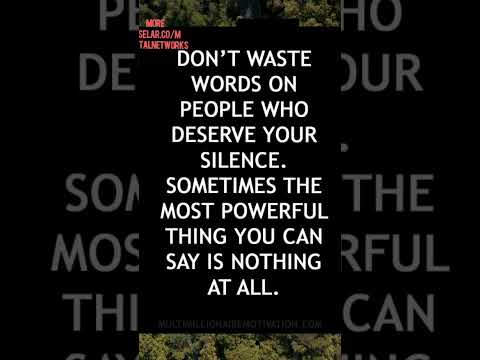 Don't waste words on people that deserve your silence #shorts #quotes #success #believe