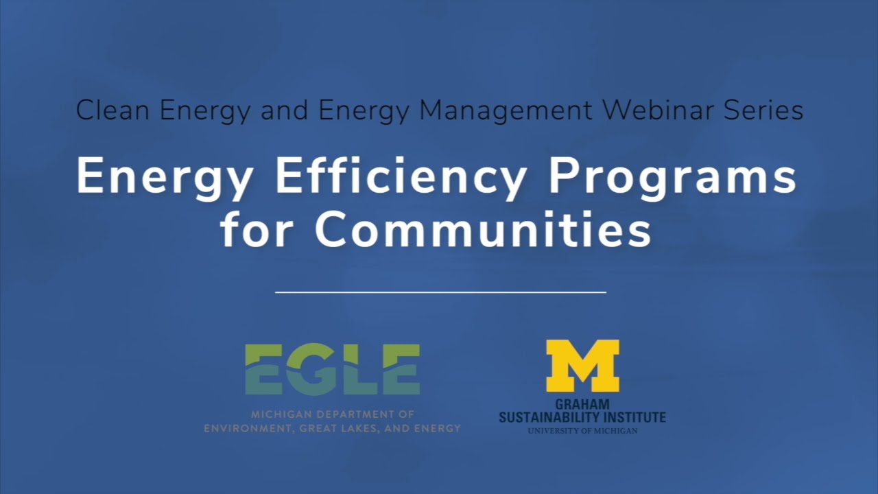 Energy Efficiency Programs for Communities | Clean Energy and Energy Management Webinar Series