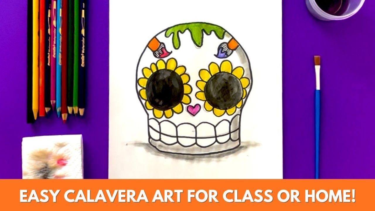 Easy Dia De Los Muertos Calavera Drawing for Class or Home (K–5)