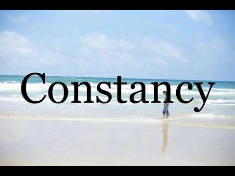 How To Pronounce Constancy๐๐๐๐๐๐Pronunciation Of Constancy