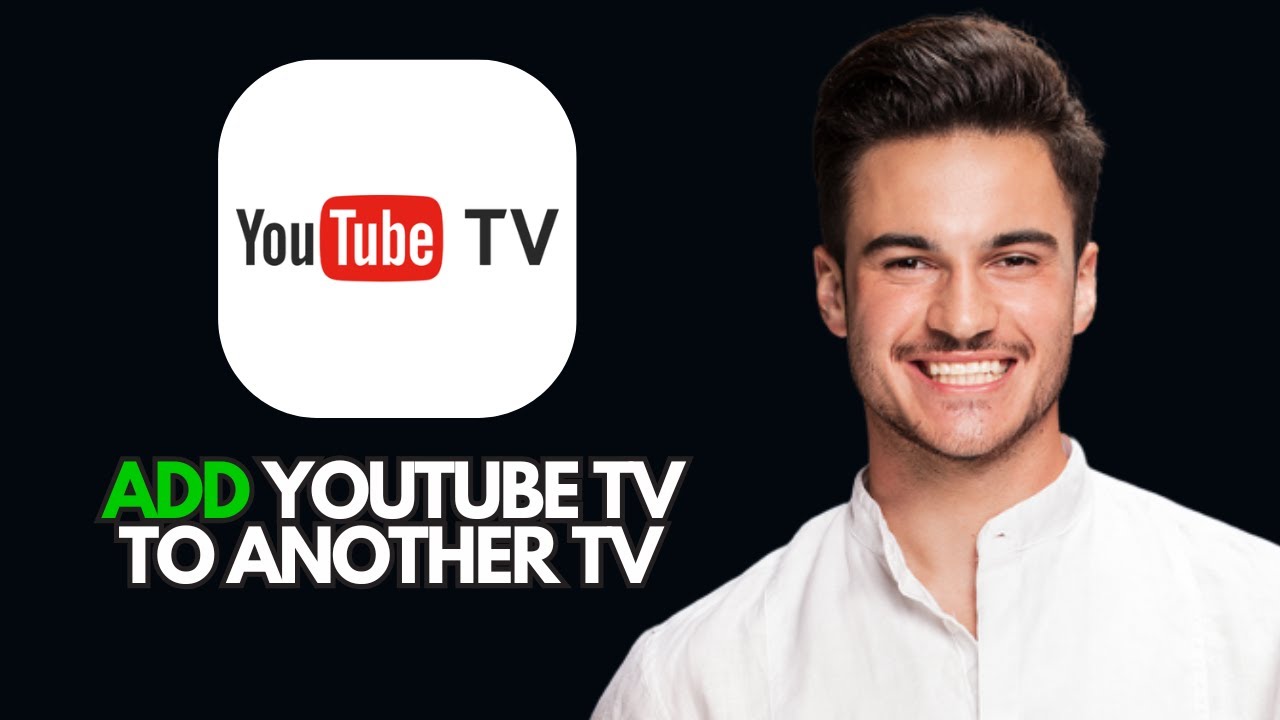 NEW! How to Add YouTube TV to Another TV (2025)