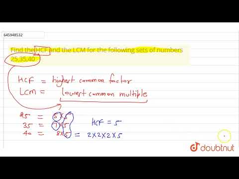 Find the HCF and the LCM for the following sets of numbers 25,35,40 | CLASS 7 | NUMBER SYSTEM | ...