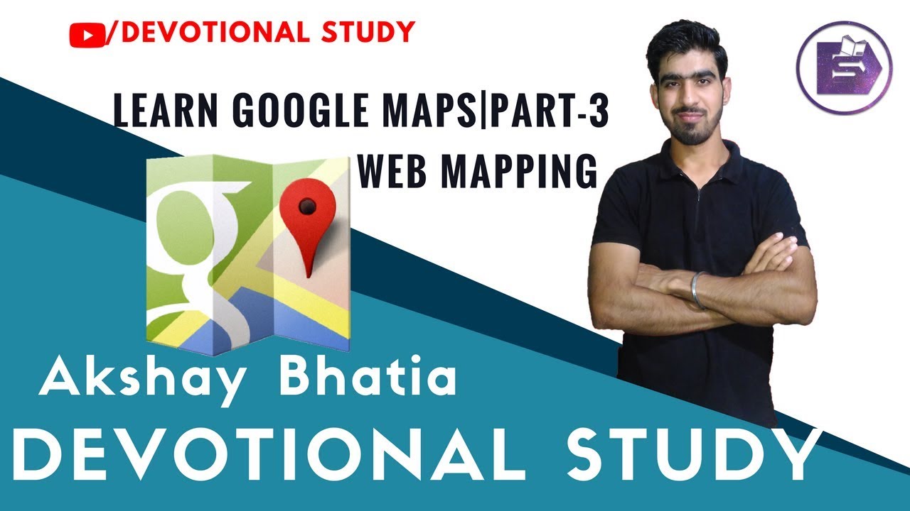 Learn Google Maps | Part - 3  | Types of Google Maps