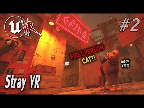 Steam Community :: Video :: Stray VR with FIRST PERSON CAT PERSPECTIVE?!