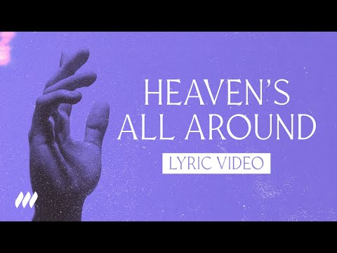 All Around Lyrics - Life.Church Worship