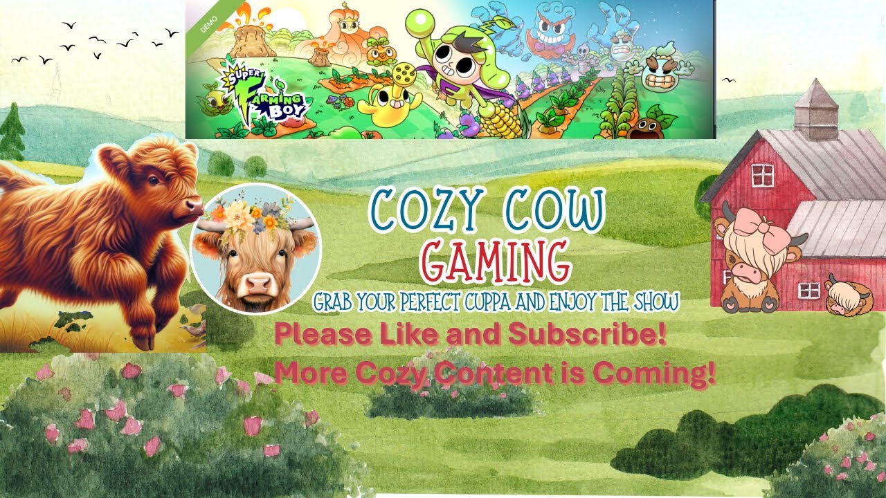 Super Farming Boy Demo with MsShelleyL of @CozyCowGaming!
