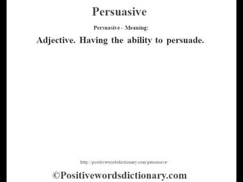 Persuasive definition | Persuasive meaning