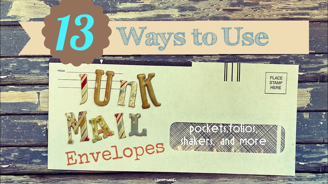 13 Junk Mail Envelope Ideas including pockets, shakers, and booklets!