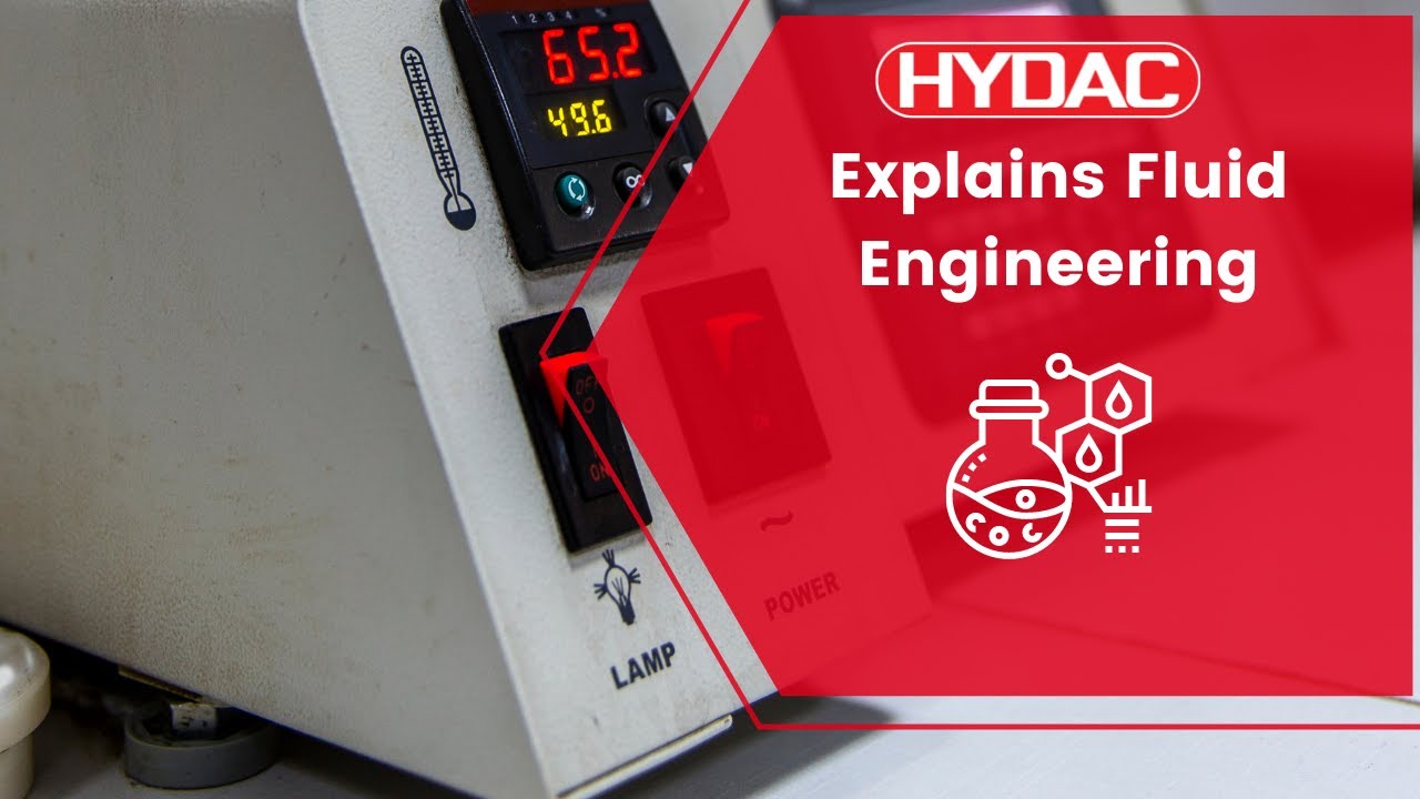 HYDAC Explains Fluid Engineering