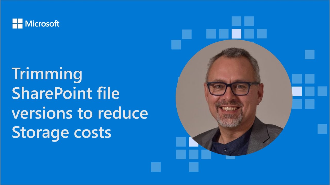 Maximizing Storage by Reducing SharePoint File Versions: A Gu...