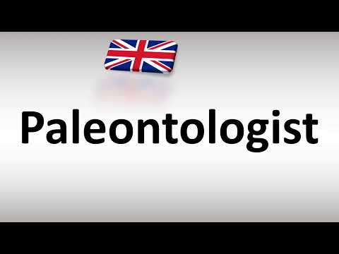 How to Pronounce Paleontologist in British English (UK)