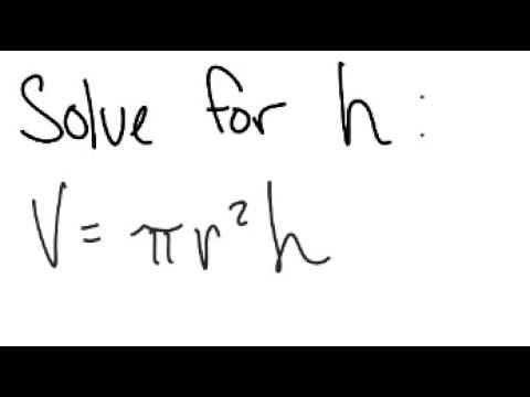 Equation: Solve for h: V = π r^2 h