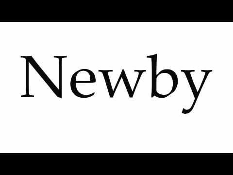 How to Pronounce Newby