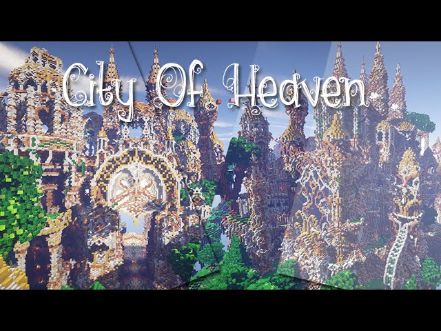 City of heaven Minecraft Map