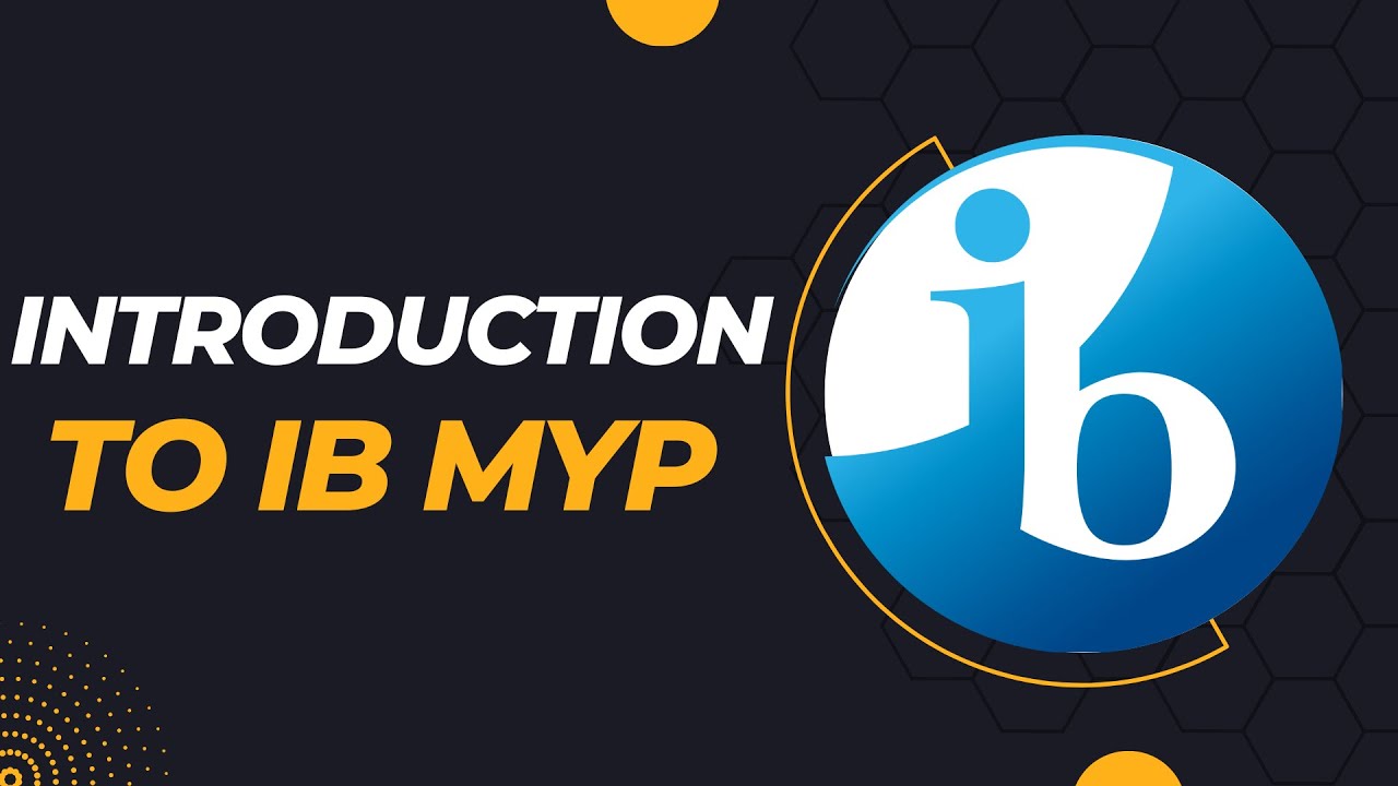 Introduction To IB MYP